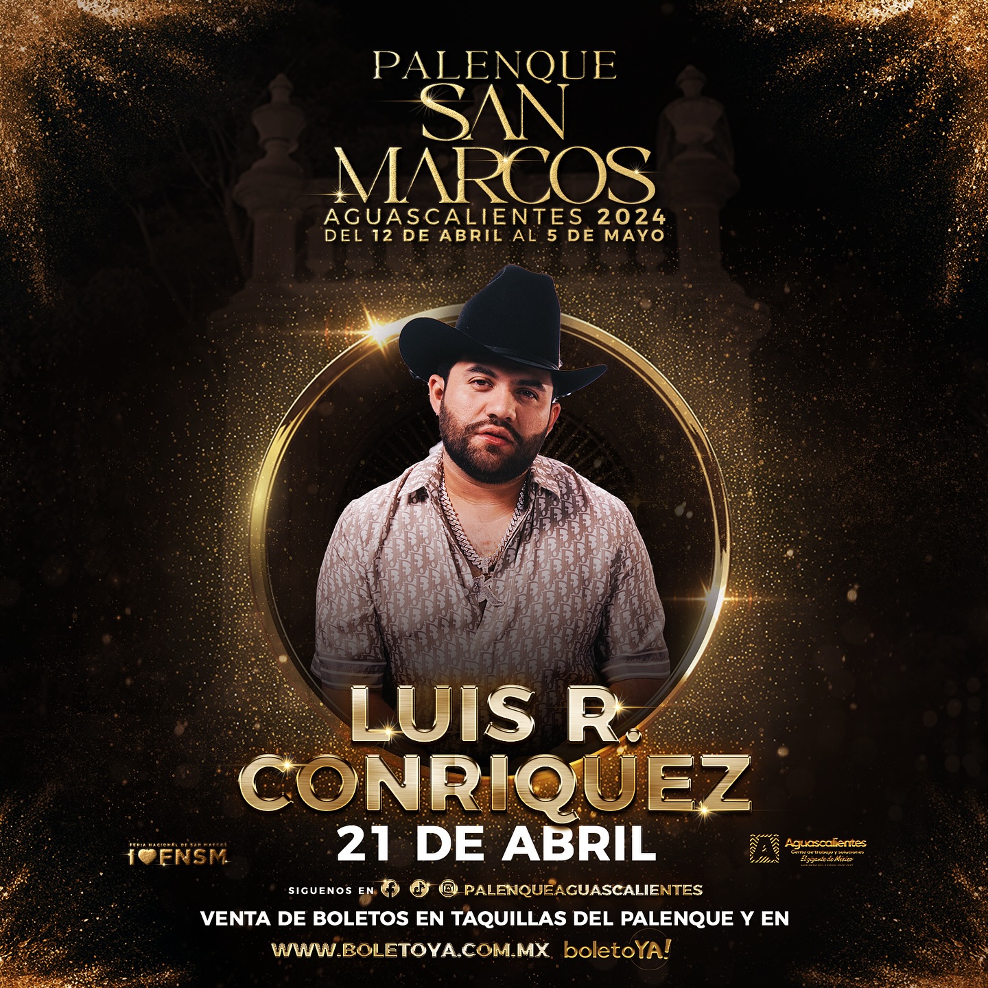 BOLETOS LUIS R. CONRIQUEZ Palenque San Marcos 2024 – Feria San Marcos 2025